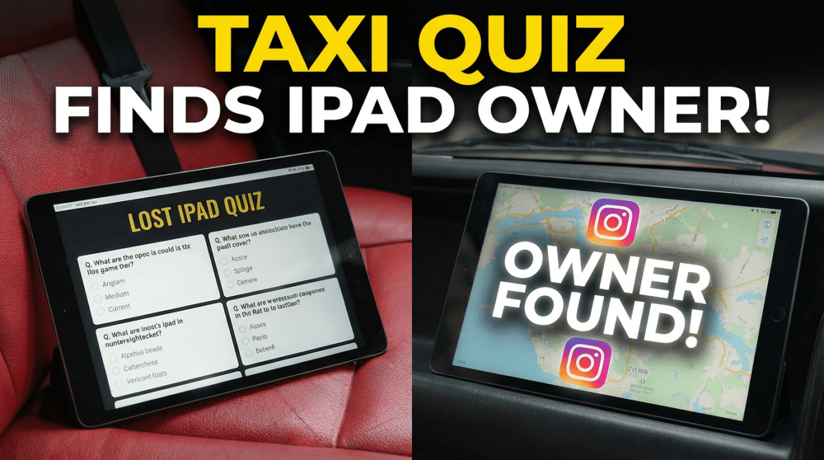 Taxi driver sets quiz challenge to find lost iPad owner