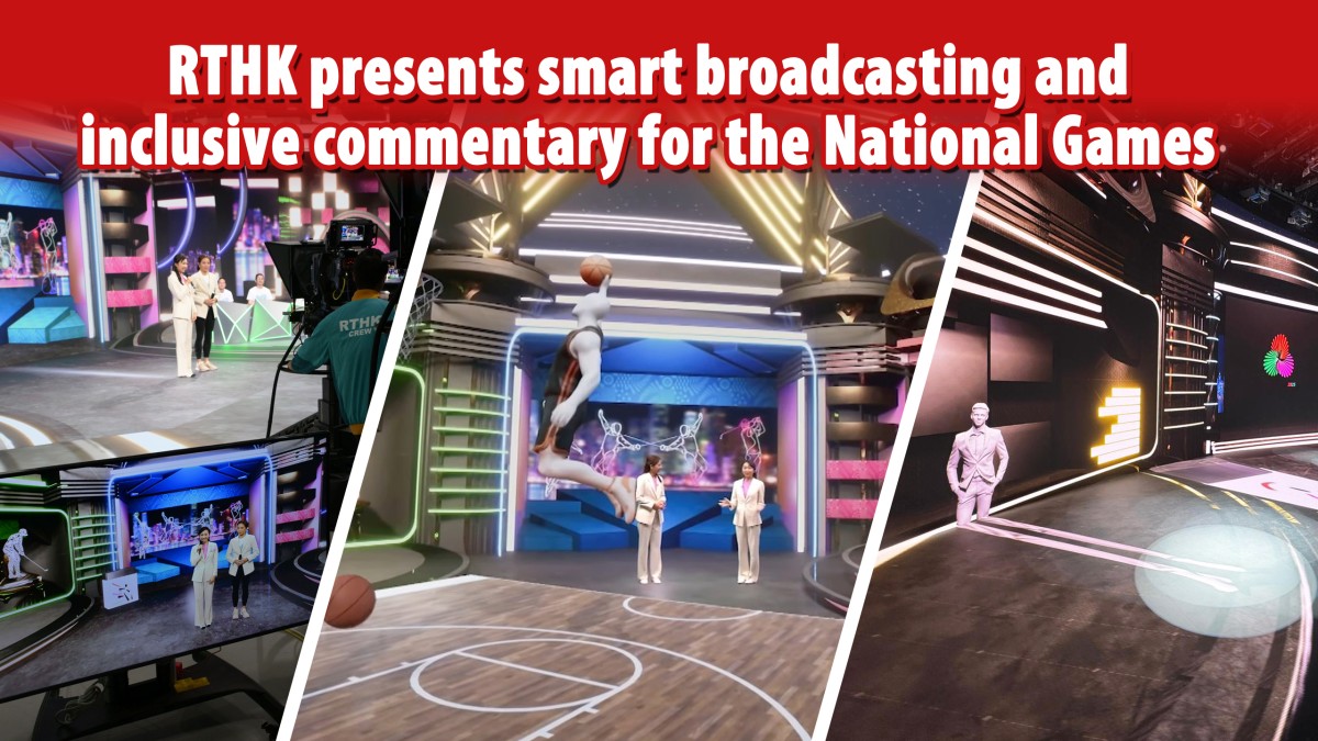 RTHK presents smart broadcasting and inclusive commentary for the National Games